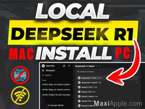 Comment Installer l'IA DeepSeek R1 en Local sur PC / Mac (video) - MaxiApple